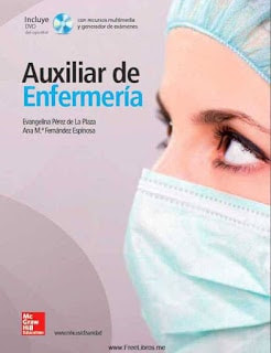 Auxiliar de enfermería, 6ta Edición – Evangelina Pérez de La Plaza y Ana M.ª Fernández Espinosa ...