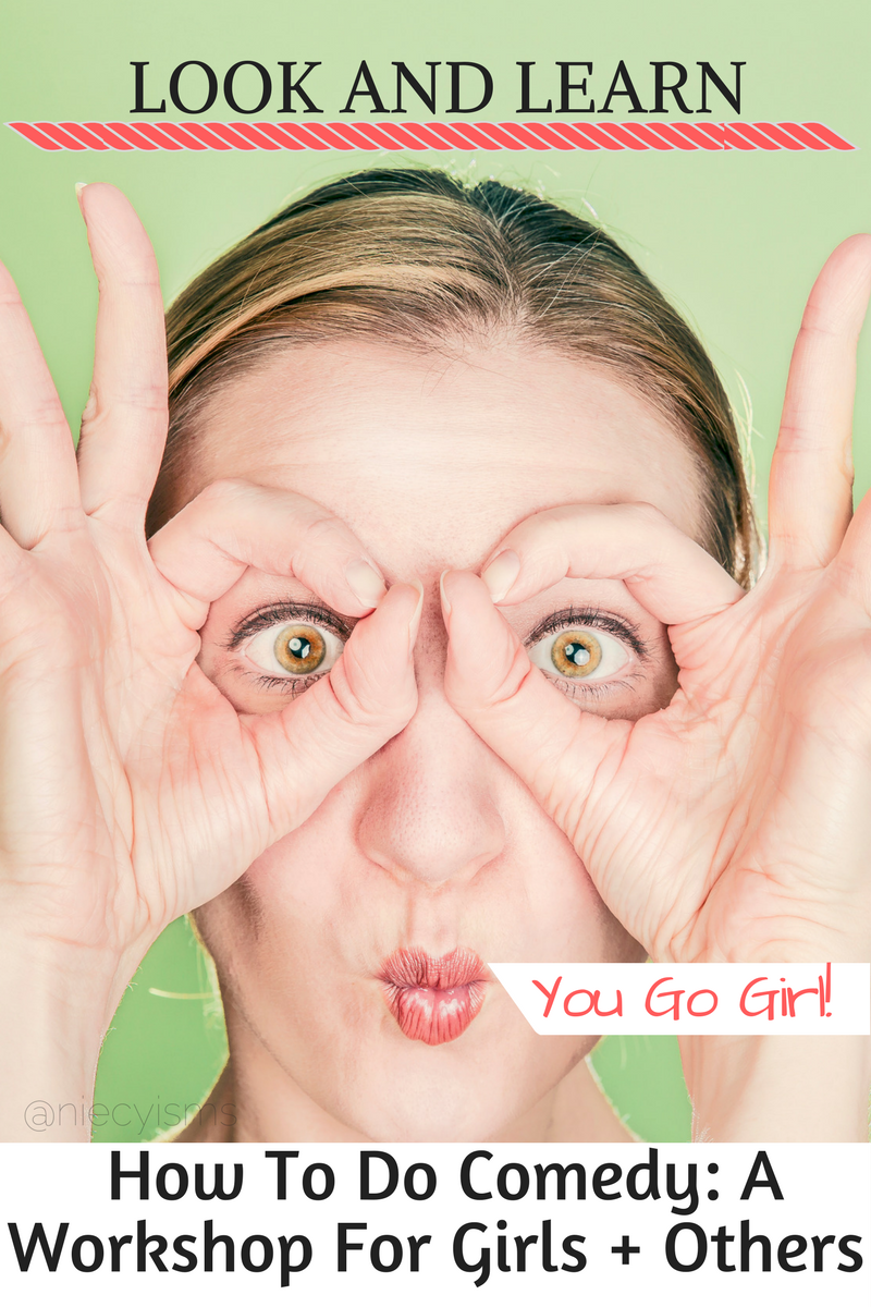Look and Learn | You Go, Girl! How To Do Comedy
