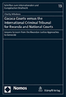 International Law Reporter: Wibabara: Gacaca Courts versus the ...