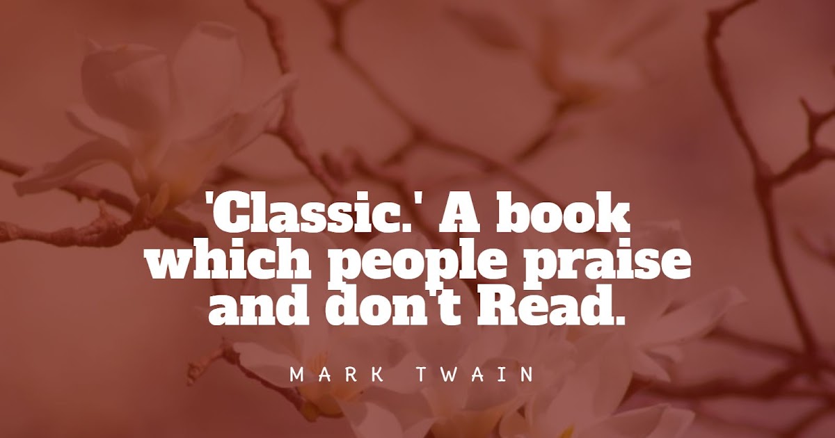 100+ Classic Quotes - QUOTEISH