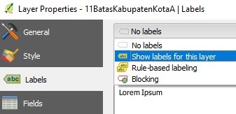 Informasi Gis Dan IT: Membuat Labels atau Penamaan di Peta