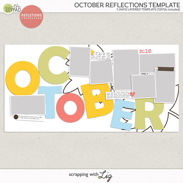 October Reflections and Indiana Cut Outs / Scrapping with Liz