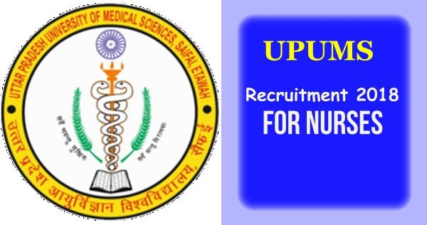 UPUMS Saifai Hospital Medical College Staff Nurse Vacancy 2018 - All ...