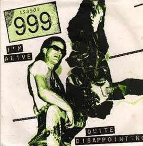 OLD, WEAK BUT ALWAYS A WANKER - THE PUNK YEARS: 999 - I'm Alive / Quite ...