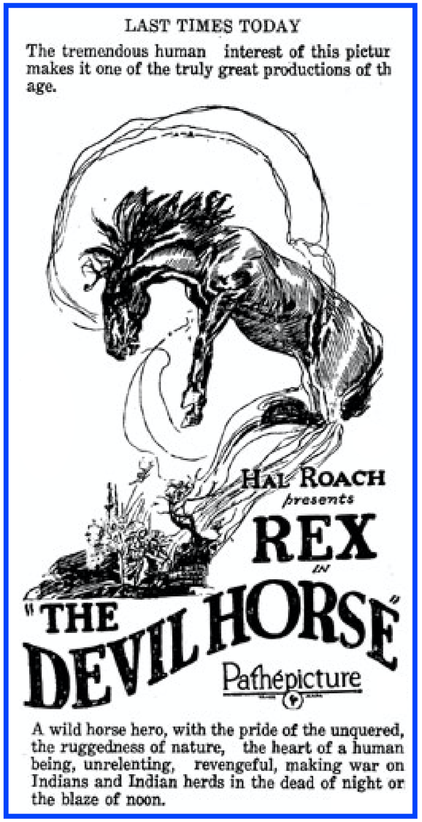 Iverson Movie Ranch: "The Devil Horse" (1926), starring Yakima Canutt ...