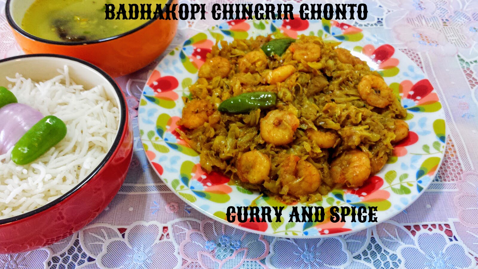 CURRY AND SPICE: BADHAKOPI CHINGRIR GHONTO / CABBAGE WITH PRAWNS