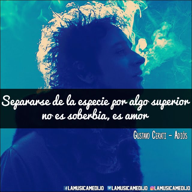 10 Frases de Gustavo Cerati - La Música Me Dijo