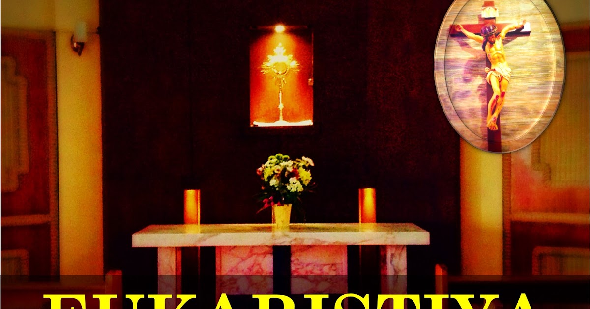 SCHOLASTIC: EUKARISTIYA: PASASALAMAT