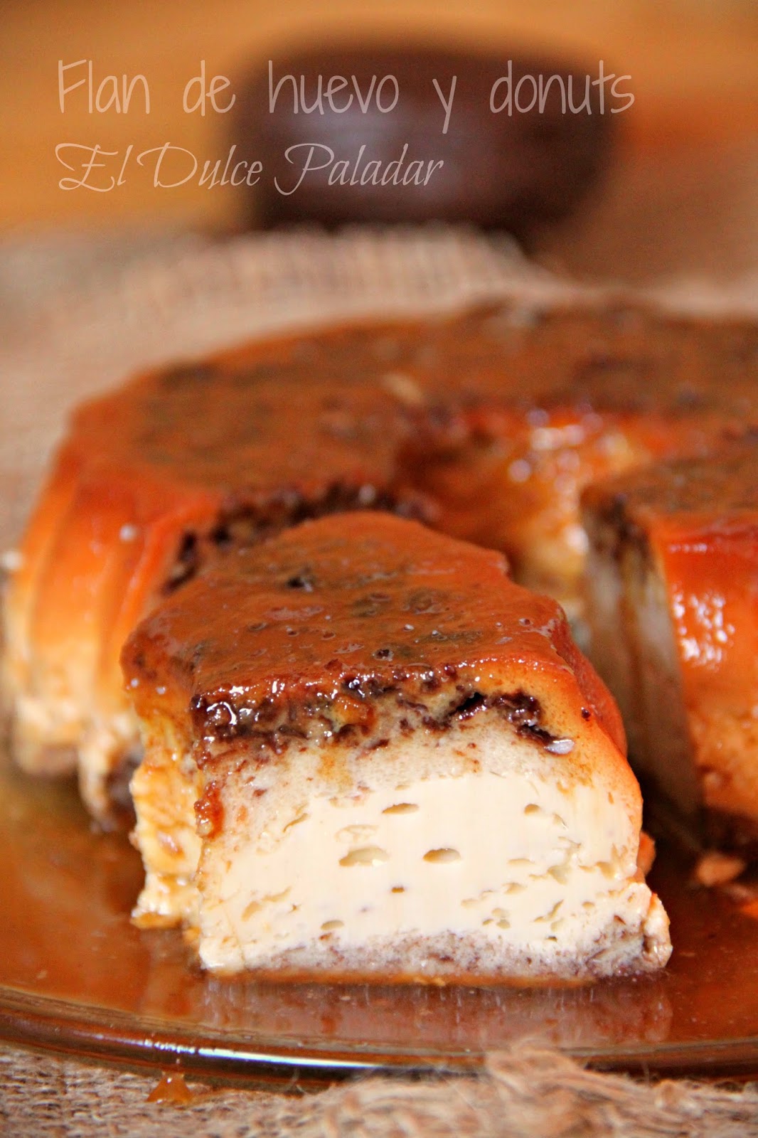 Flan de huevo y donuts - El dulce paladar