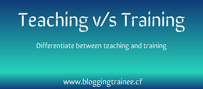 Differentiate between teaching and training