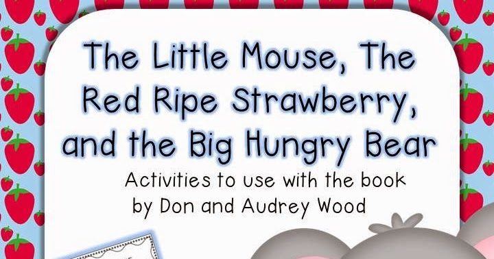 Teach With Laughter: The Little Mouse, The Red Ripe Strawberry and the ...