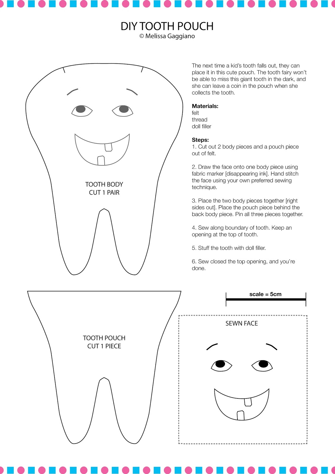 Melissa Gaggiano – Artist~Designer~Writer: DIY Tooth Pouch
