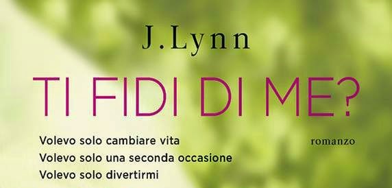 Bookish Advisor: News: Ti fidi di me? di J. Lynn, cover definitiva