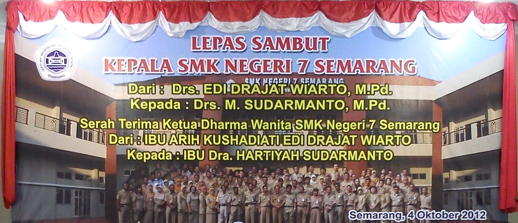 SMK Negeri 7 (STM Pembangunan) Semarang: Lepas Sambut Kepala SMK Negeri ...