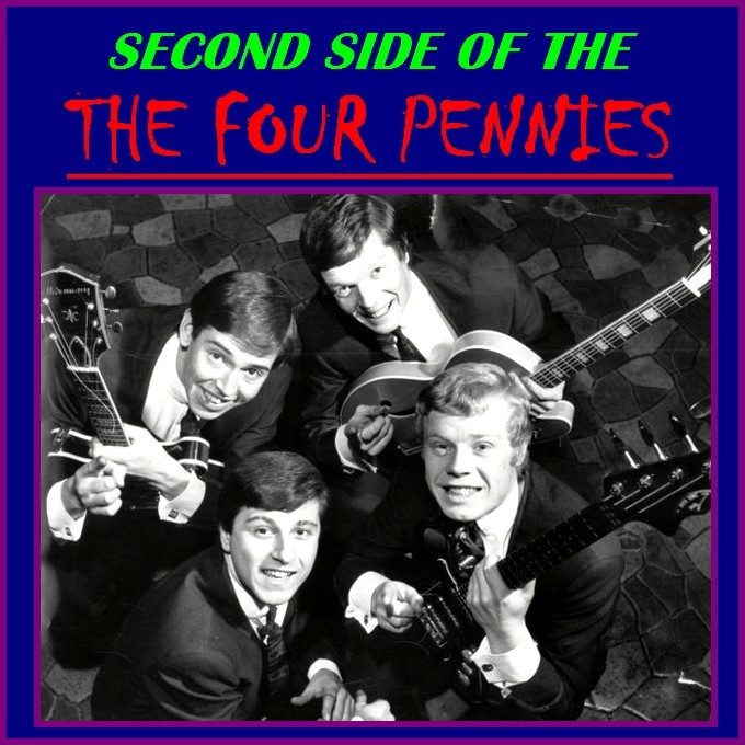 SIXTIES BEAT: The Four Pennies - Second Side Of The Four Pennies