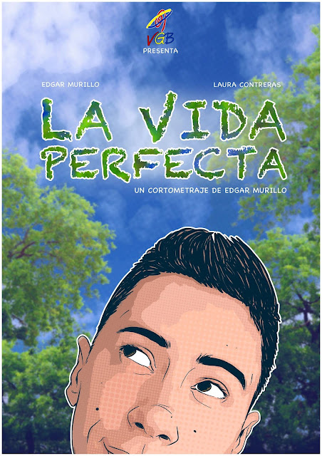 La vida perfecta - Cortos Excepcionales