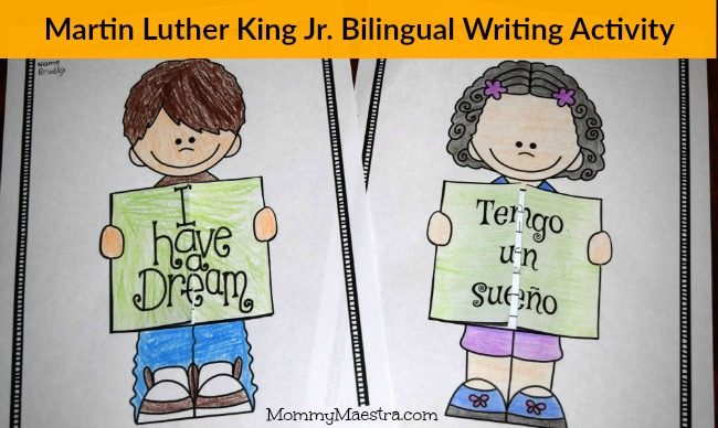 Mommy Maestra: Martin Luther King Jr. Bilingual Writing Activity