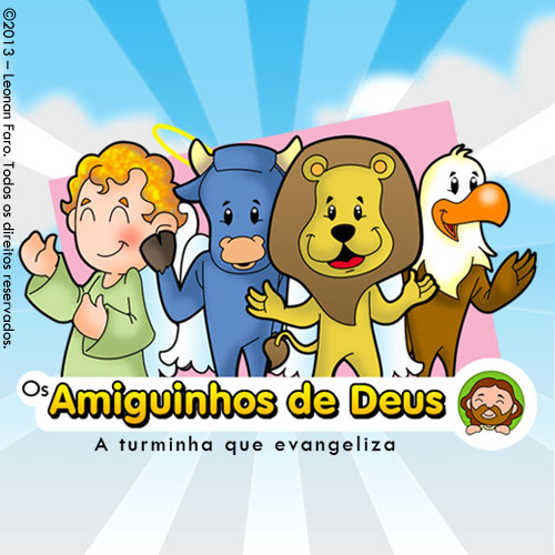 Turminha Os Amiguinhos de Deus ~ Amiguinhos de Deus