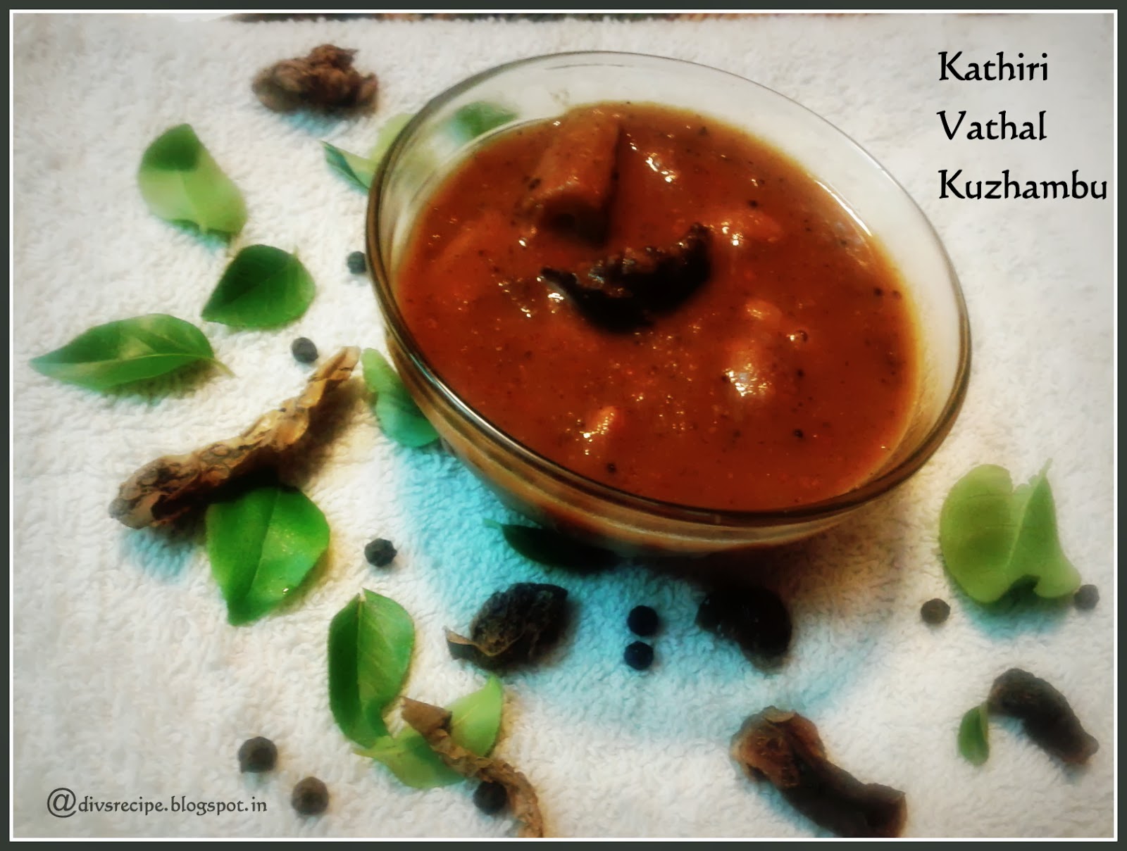 Kathiri Vathal Kuzhambu