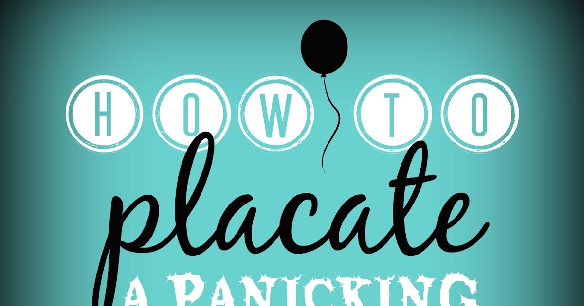 How to Placate A Panicking Blogger | Another Teen Reader