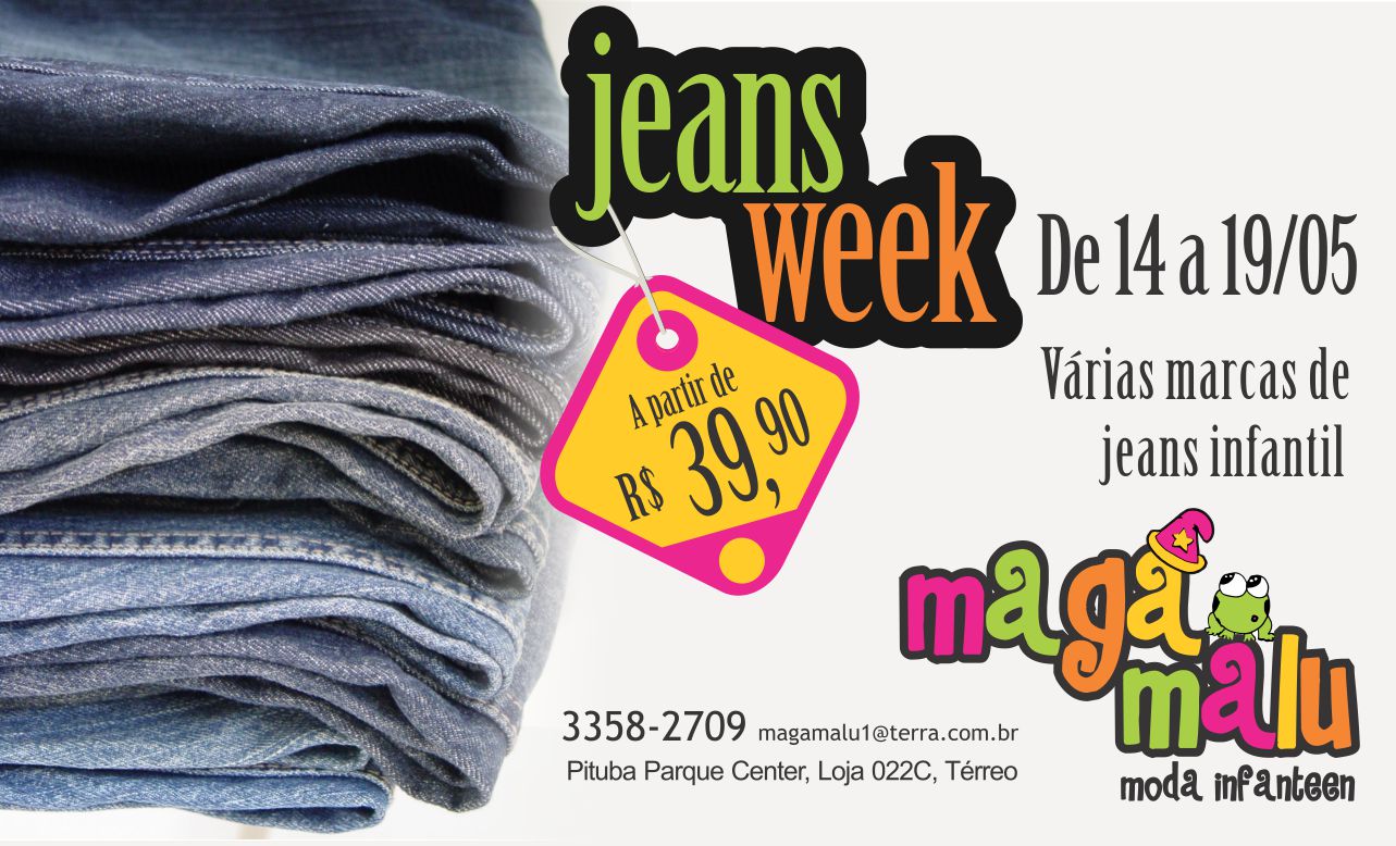 Maga Malu: Semana imperdível de promoção de Jeans!!!