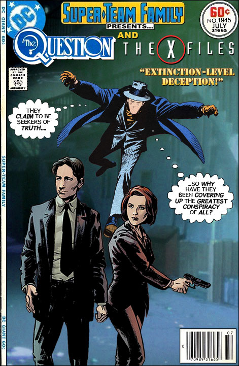 Super-Team Family: The Lost Issues!: The Question and The X-Files