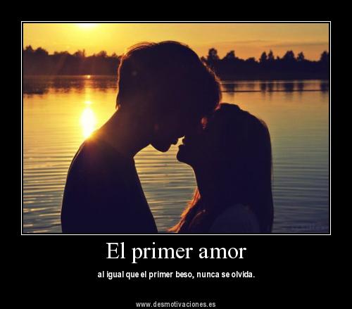 Happiness and love!: El Primer Amor.