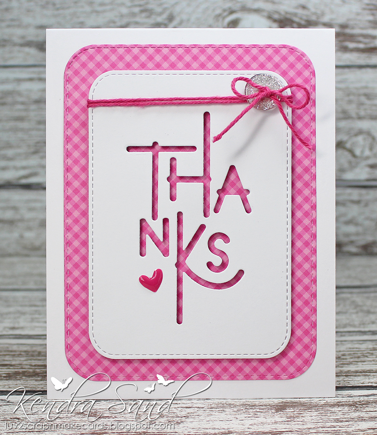 Luv 2 Scrap n' Make Cards: Thanks