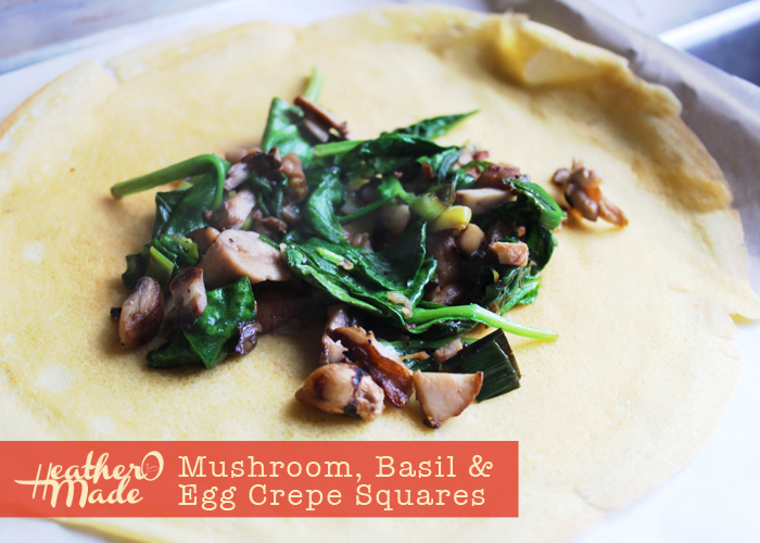 Heather O Made: Mushroom, Basil & Egg Crepe Squares