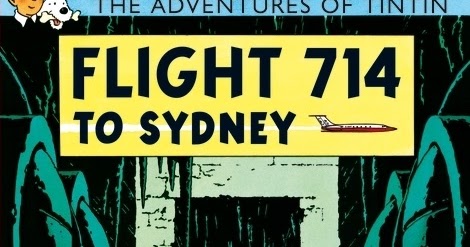 The 9th Art Form: Flight 714 to Sydney - The Adventures of Tintin 22 by ...
