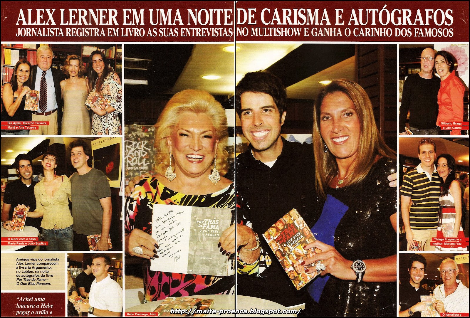 Maitê Proença: Alex Lerner em uma noite de carisma e autógrafos ...