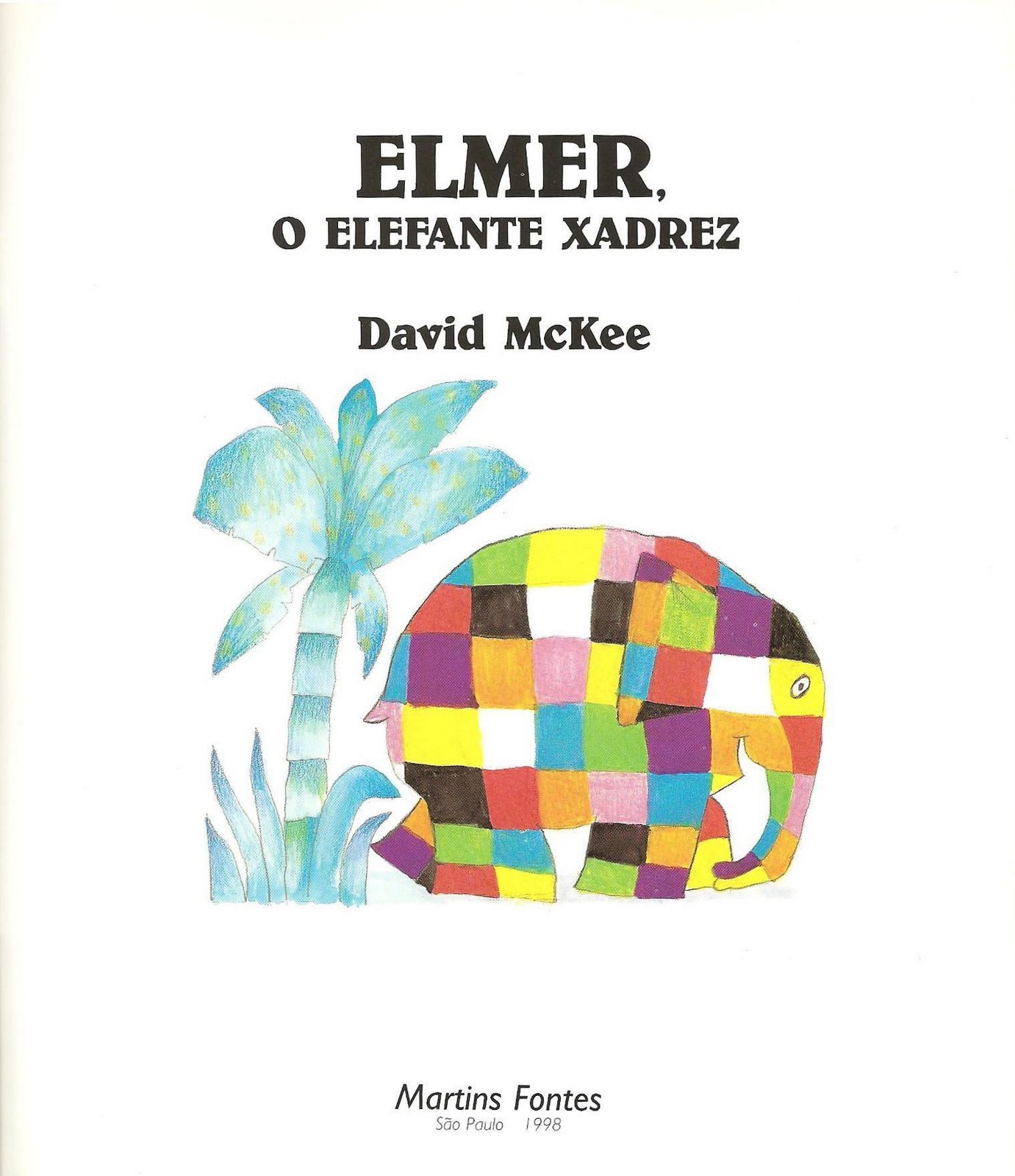 Território das Fadas: A história do Elmer completa