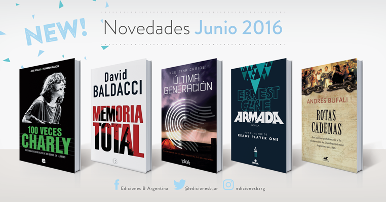 Café, Libros y más Libros: Novedades Editoriales de Ediciones B: Junio 2016
