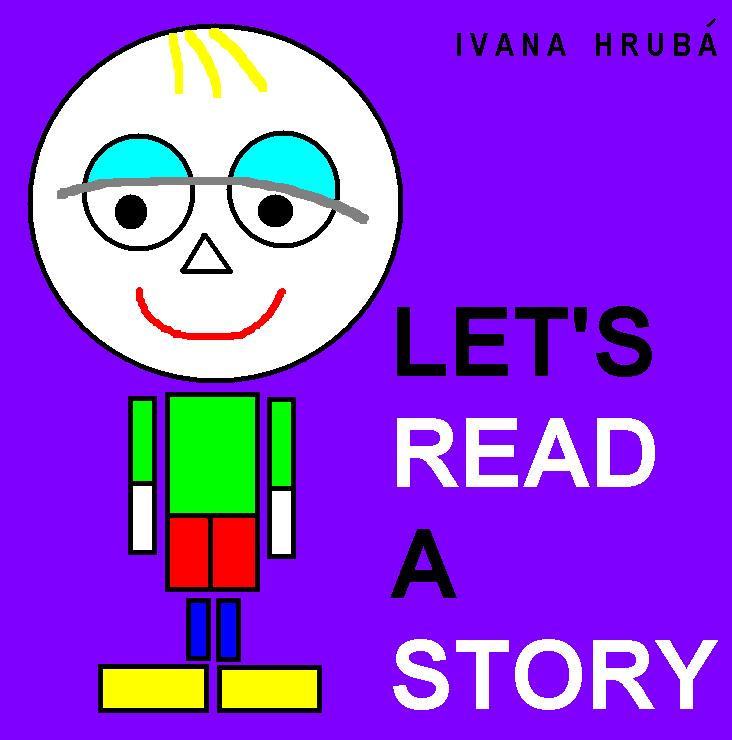 Ivana Hruba: Let's Read a Story