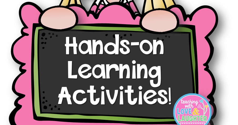 Teaching With Love and Laughter: Hands-on, Independent Station Activities