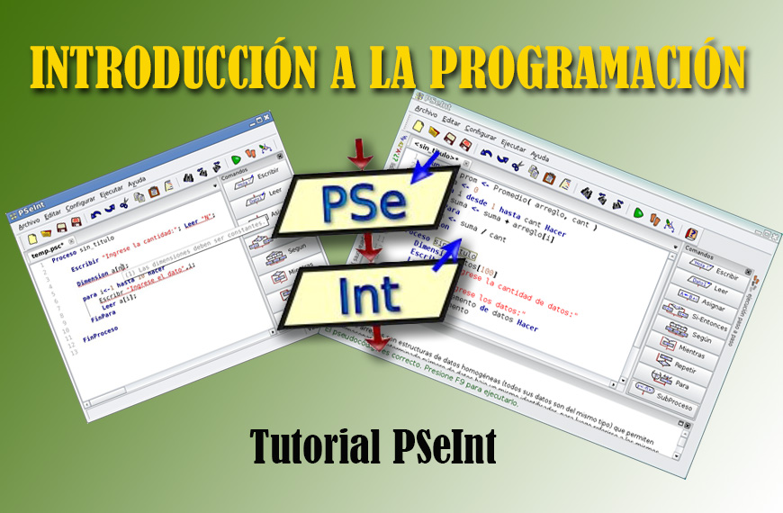INFORMÁTICA - Tutorial PSeInt (Programación)