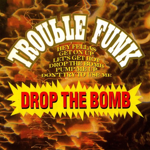 The Record Realm: Friday Flashback: Trouble Funk