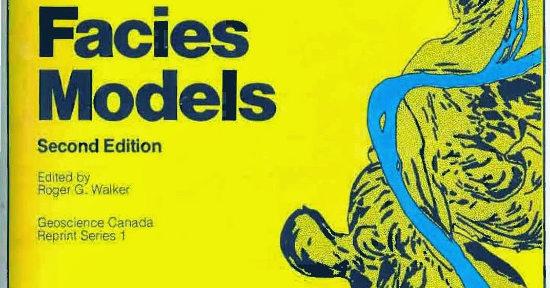 ဒဂုံဘူမိ: Facies Models