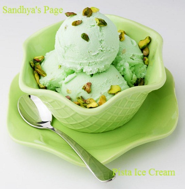 Sandhya's Page: Pista Ice Cream