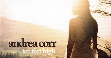 PHAROPHASSONORA: ANDREA CORR - Ten Feet High