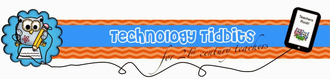 Technology Tidbits 4 Teachers