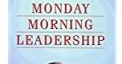 To Be Productive (aka 2bProductive Blog): Monday Morning Leadership on ...
