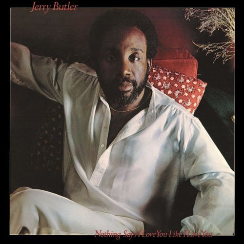Mellow Soul & Sensual Grooves: JERRY BUTLER – “Let’s make love” (1978)