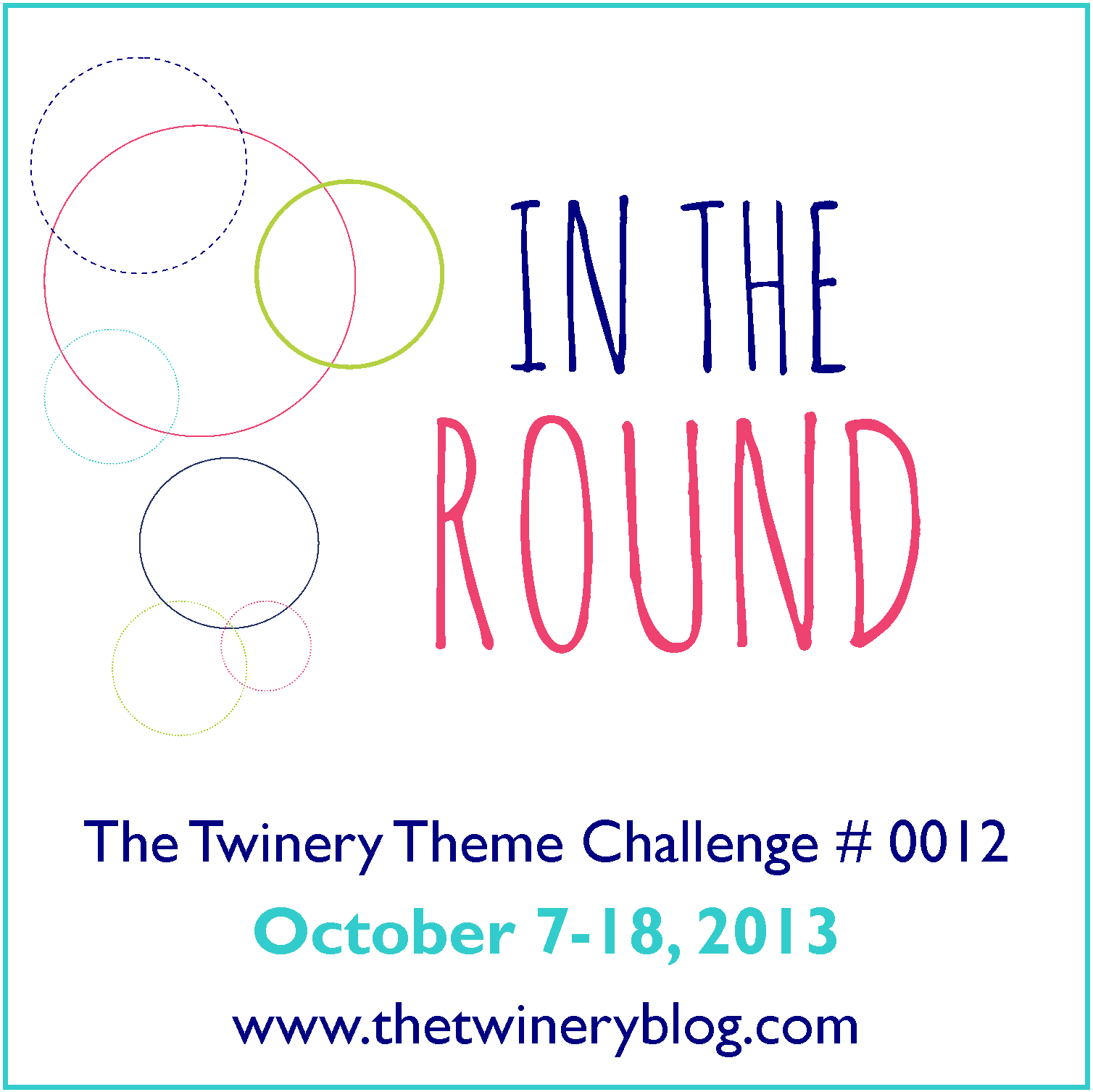 My Happy Place: Another Twinery Challenge - In the Round