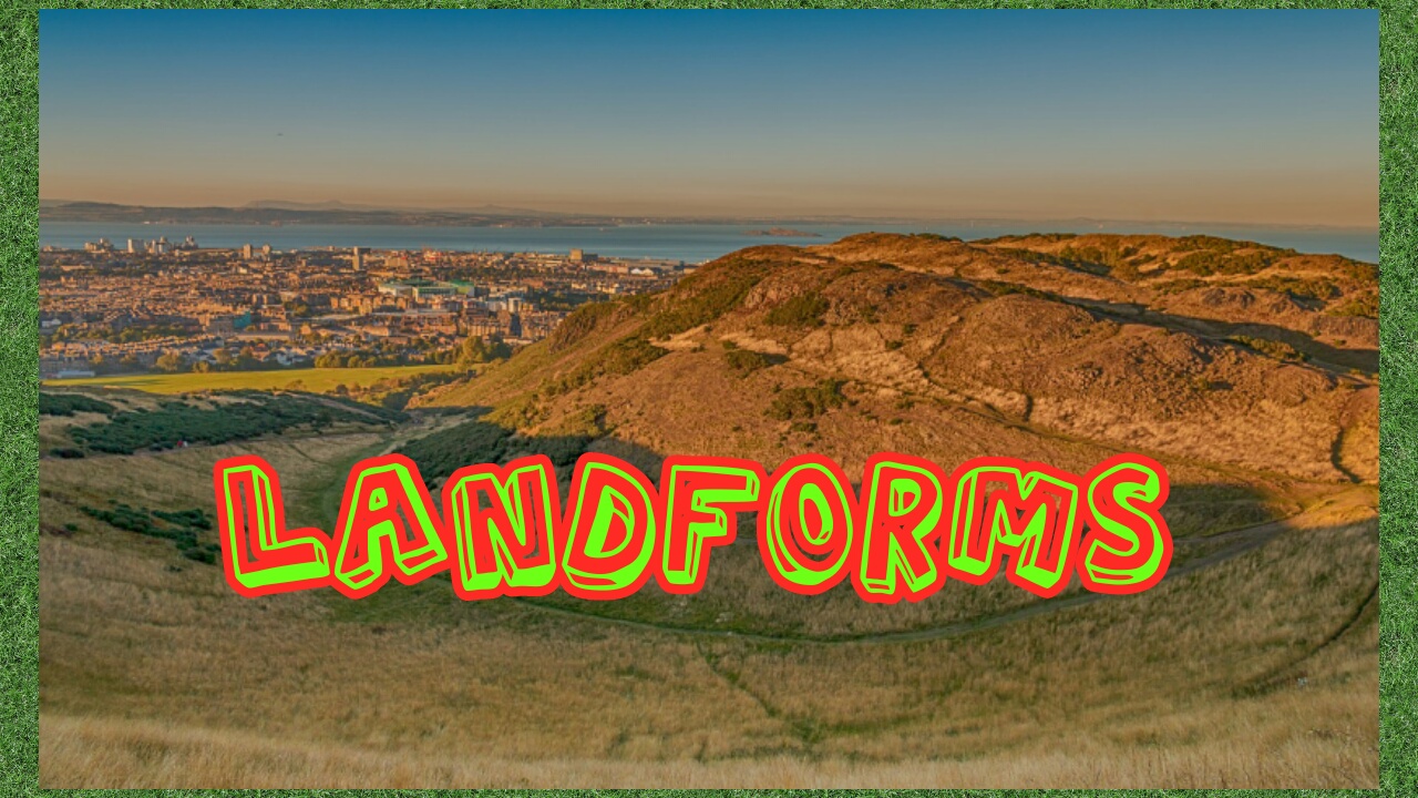 Landforms