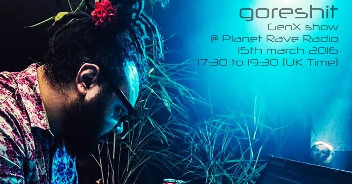Strictly Nuskool Blog: GORESHIT Guest Mix & Interview - Planet Rave ...