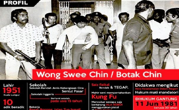 Masih Ingat Botak Chin, Penjenayah Paling Kejam Dan Licik? Ini Kisah ...