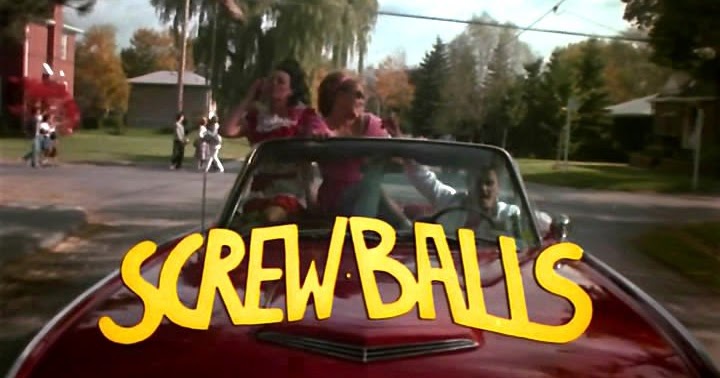 F This Movie!: FTM 444 - SCREWBALLS/SCREWBALLS II