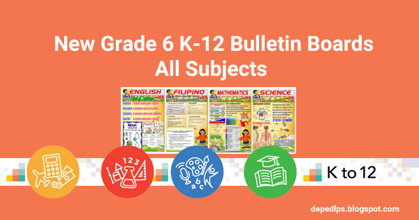 New K 12 Grade 6 Bulletin Boards 3rd Quarter All Subjects Deped Lp S ... New K 12 Grade 6 Bulletin Boards 3rd Quarter All Subjects Deped Lp S ...