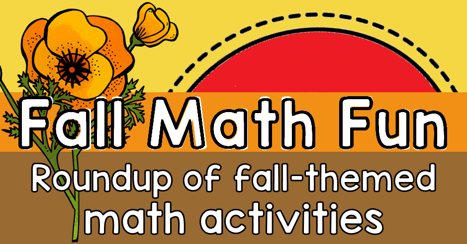 Scaffolded Math and Science: Fall Math Fun! Fun Fall-themed activities.